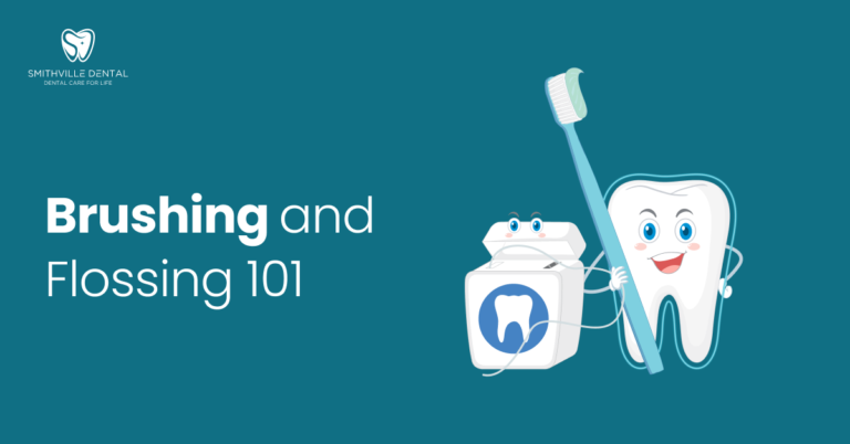 Brushing and Flossing 101 | Smithville Dental